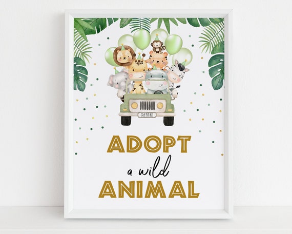 Wild One Custom Adopt A Wild Animal Sign, EDITABLE Safari Animals Party ...