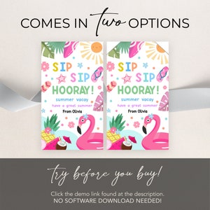 Editable Teacher Appreciation Tags, Sip Sip Hooray It's Summer Vacay ...