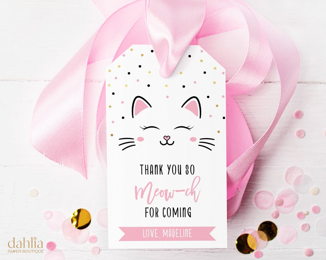 Kitty Cat Thank You for Coming Gift Tag, EDITABLE Purrfect Party Favor ...