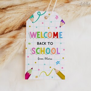 Welcome Back to School Favor Tags, EDITABLE First Day of School Gift ...