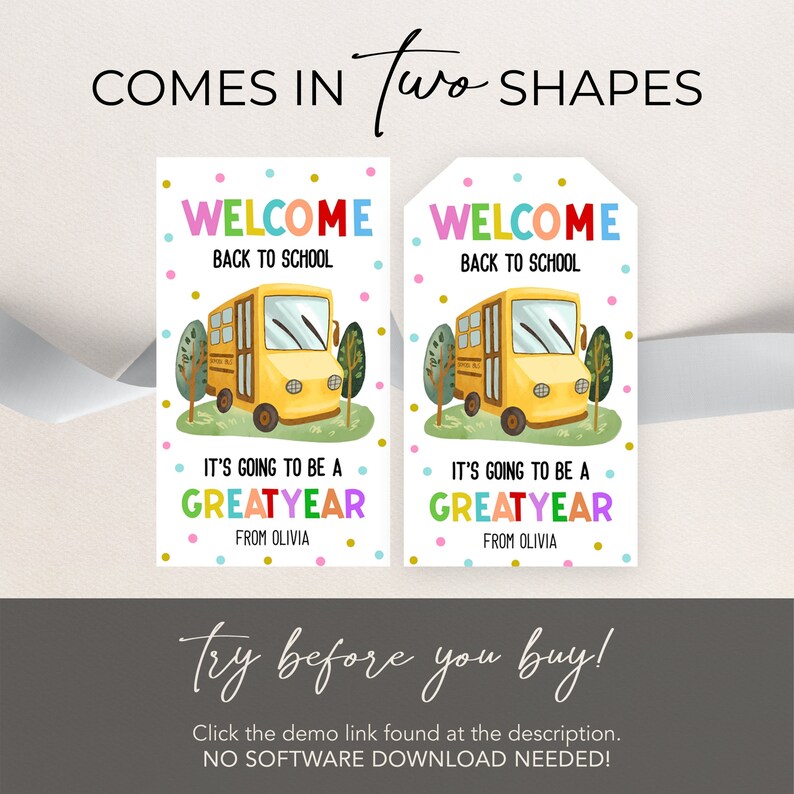 Welcome Back to School Favor Tags, EDITABLE First Day of School Gift ...