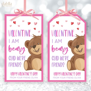 EDITABLE I'm Beary Glad We're Friends Valentines Day Tag, Teddy Bear ...