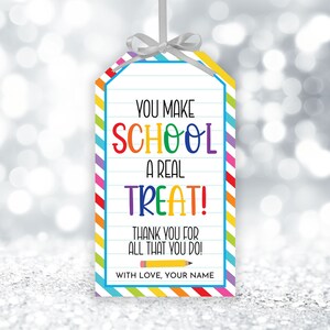 Editable Teacher Appreciation Favor Tags, School Treats Gift Tag ...