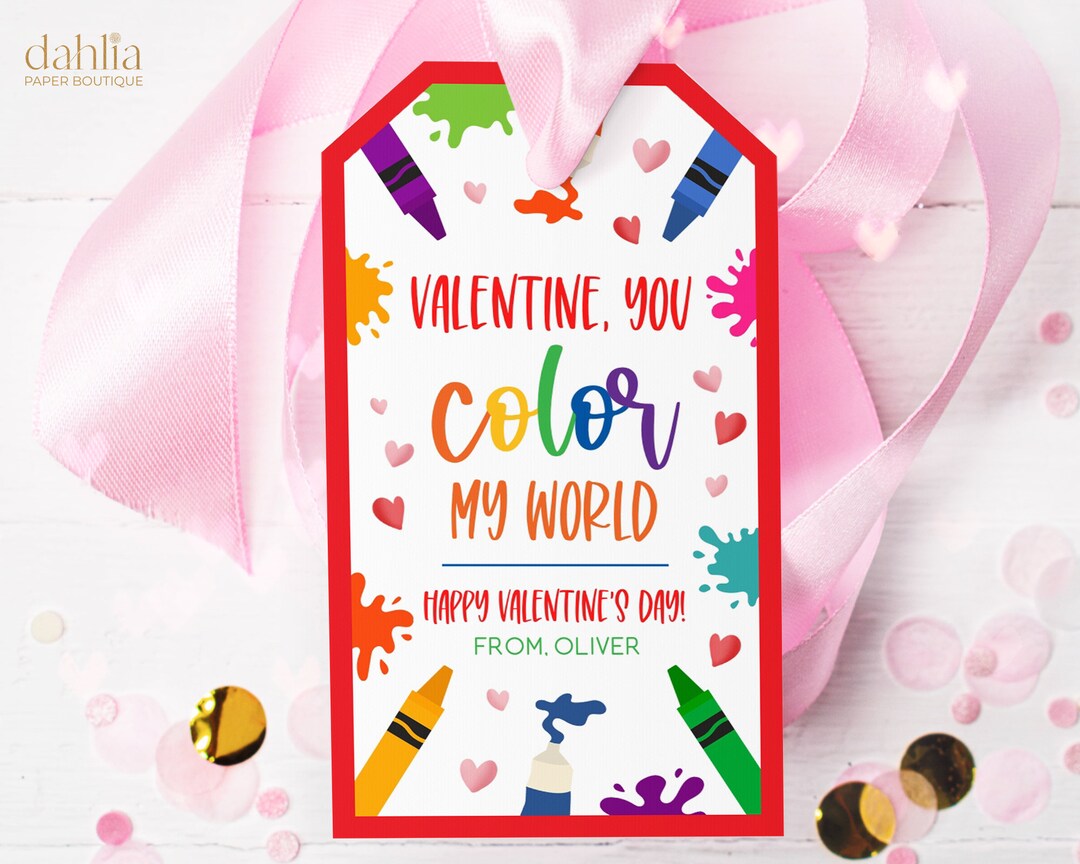 EDITABLE You Color My World Valentine Gift Tag, Rainbow Crayon Paint ...