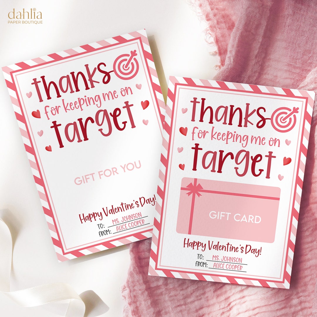 Thanks for Keeping Me on Target, Editable Valentines Day Teacher ...