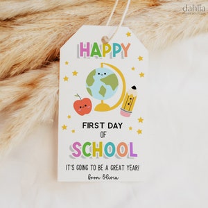 Back to School Favor Tags, EDITABLE First Day of School Gift Tag ...