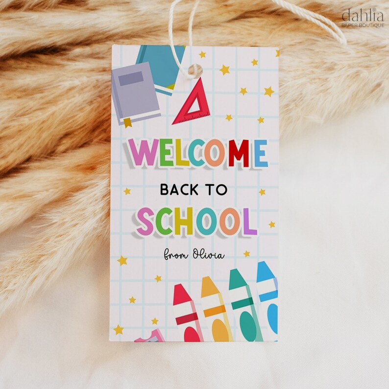 Welcome Back to School Favor Tags, EDITABLE First Day of School Gift ...