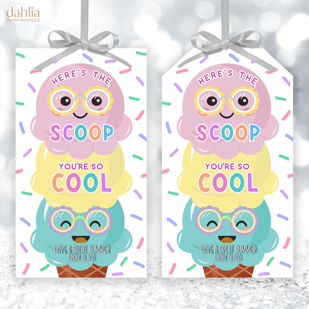 Editable Teacher Appreciation Tags, Summer Ice Cream, Kids End of ...