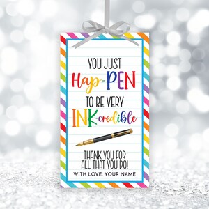 Editable Teacher Appreciation Favor Tags, School Pen Gift Tag Template ...