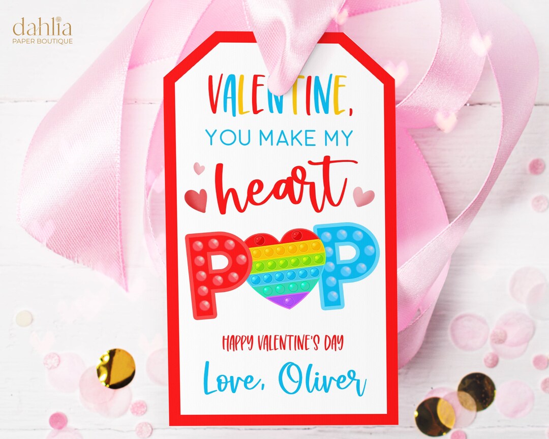 EDITABLE Pop It Valentine Gift Tag, You Make My Heart Pop Valentines ...