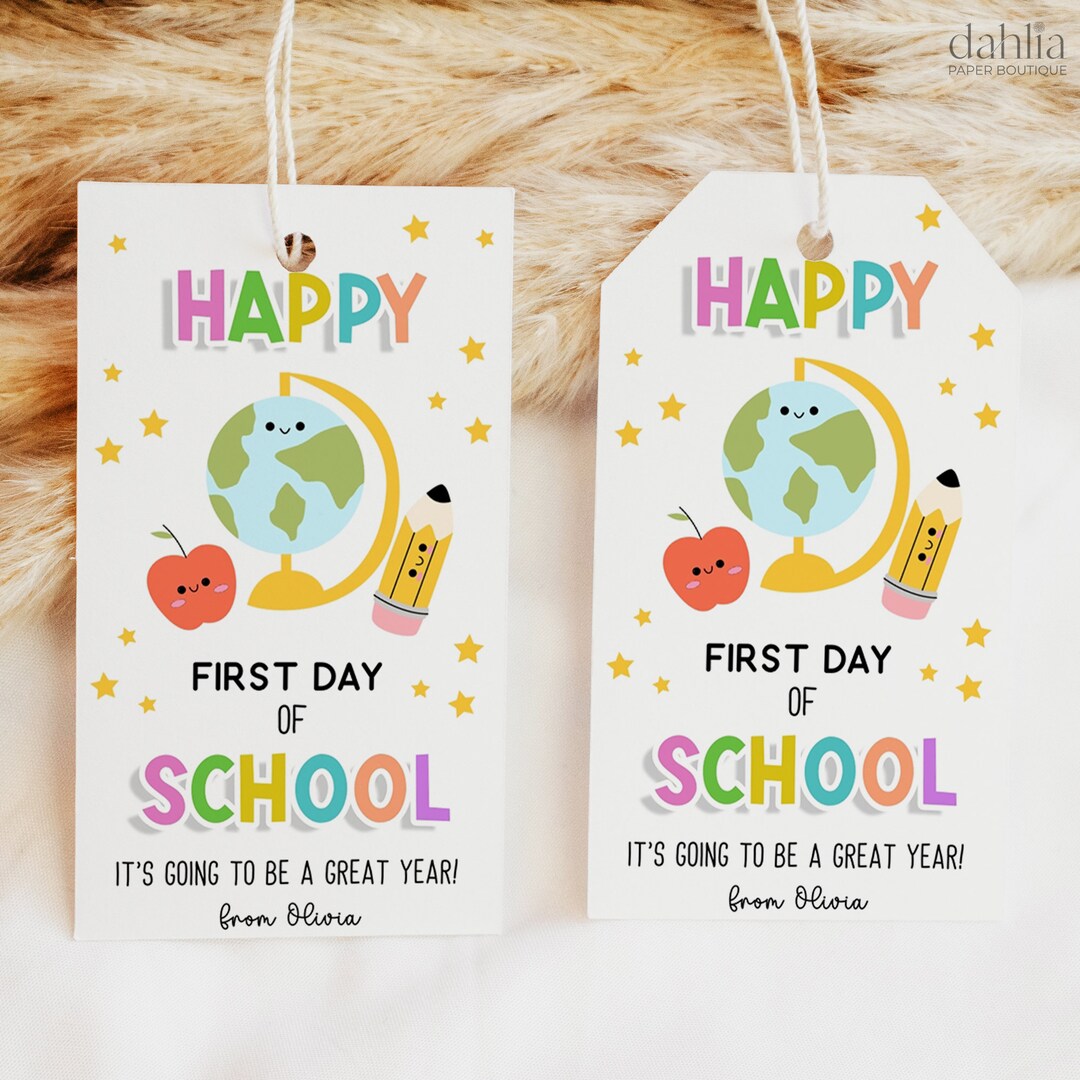 Back to School Favor Tags, EDITABLE First Day of School Gift Tag ...
