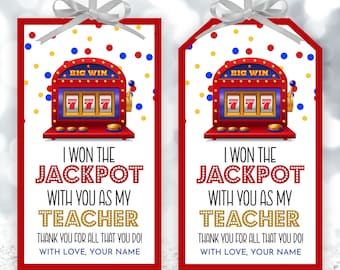 Editable Teacher Appreciation Favor Tags, Hit the Jackpot Lottery Gift ...