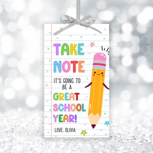 Take Note Back to School Favor Tags, EDITABLE First Day of School Gift ...