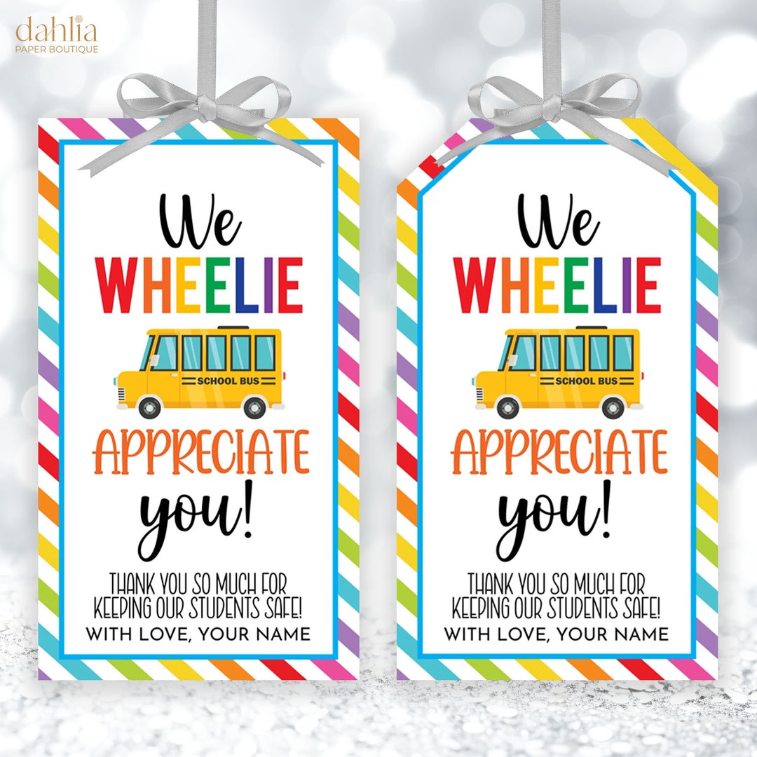 Editable School Bus Driver Favor Tags, Appreciation Week Gift Tag ...