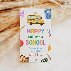 Back to School Favor Tags, EDITABLE First Day of School Gift Tag ...