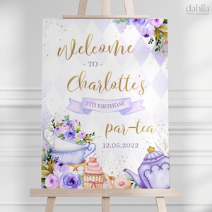 EDITABLE Tea Party Birthday Welcome Sign, Purple & Gold Par-tea Sign ...