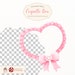 Pink Coquette Ribbon Frame Clipart Gift Bow Clipart Fashion Clipart ...