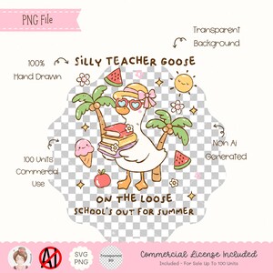 Silly Teacher Goose SVG PNG, Silly Goose on the Loose, Summer Goose ...