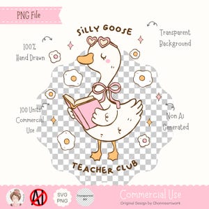 Silly Goose Teacher Club PNG SVG EPS, Silly Goose Meme Shirt, Silly ...