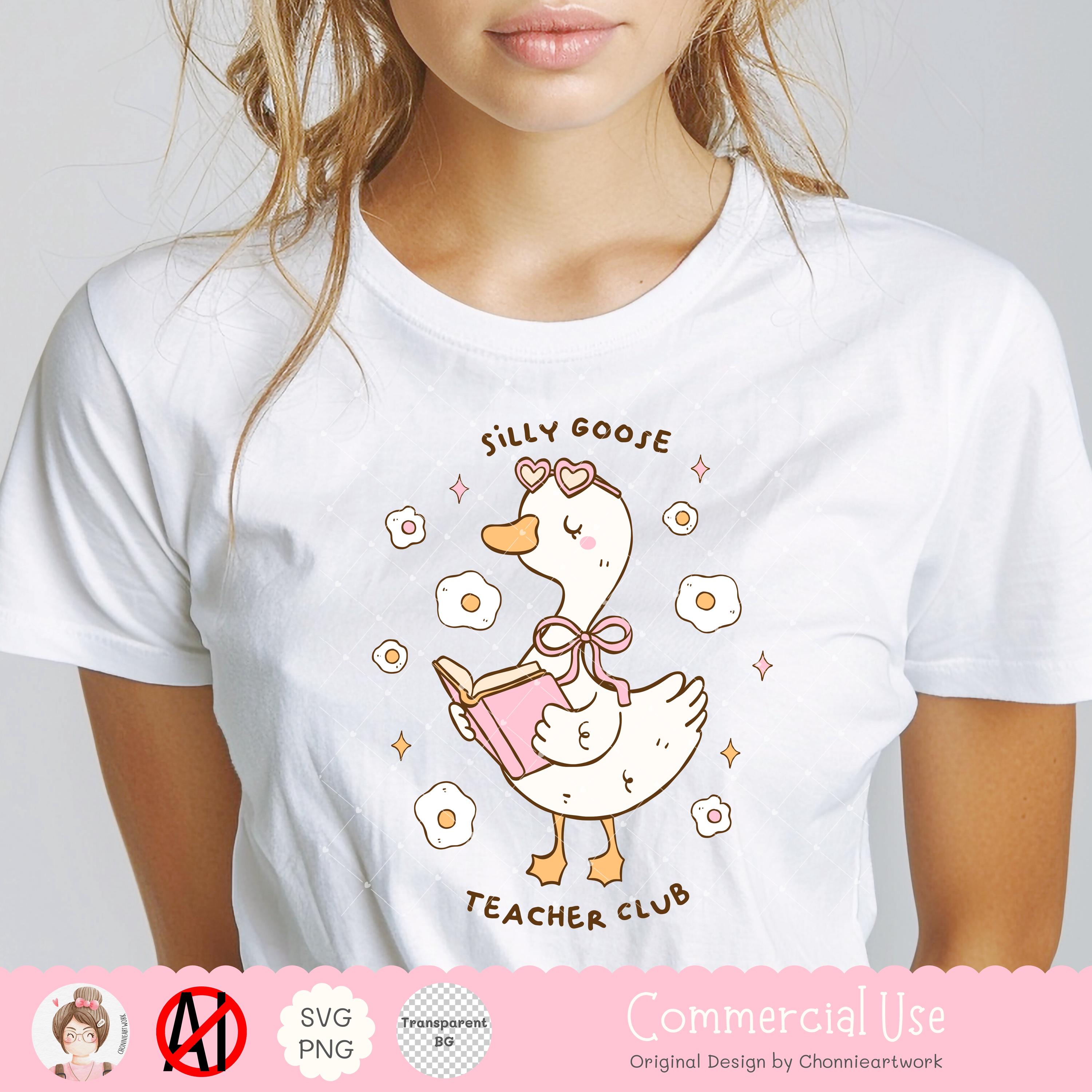 Silly Goose Teacher Club PNG SVG EPS, Silly Goose Meme Shirt, Silly ...