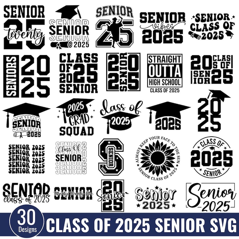 Senior 2025 Svg Bundle, Graduation Svg,senior Class of 2025 Svg,senior ...