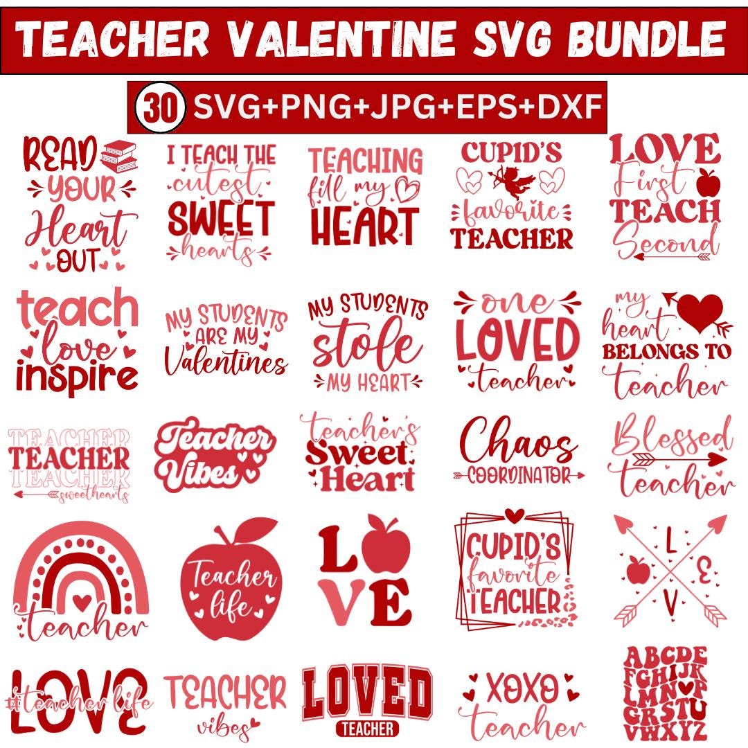 Teacher Valentine Svg Bundle, Teacher Life SVG, Love SVG, School Svg ...