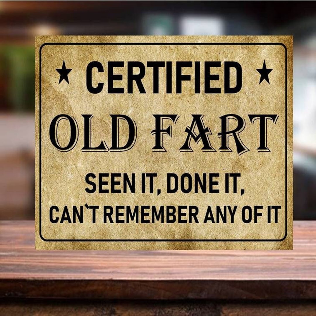 Funny Certified Old Fart Wall Sign. Retro Vintage Man Cave Home Bar ...