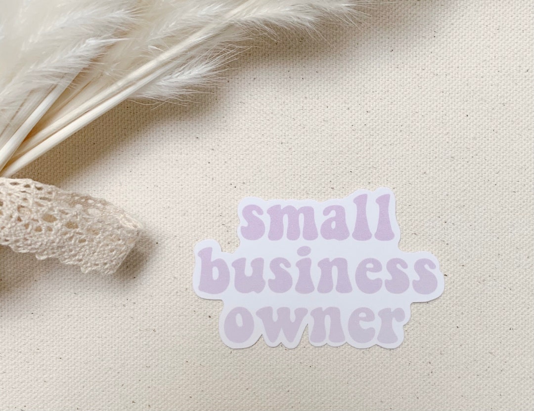 Small Business Owner Sticker - Handmade - Lavender - Small Business ...