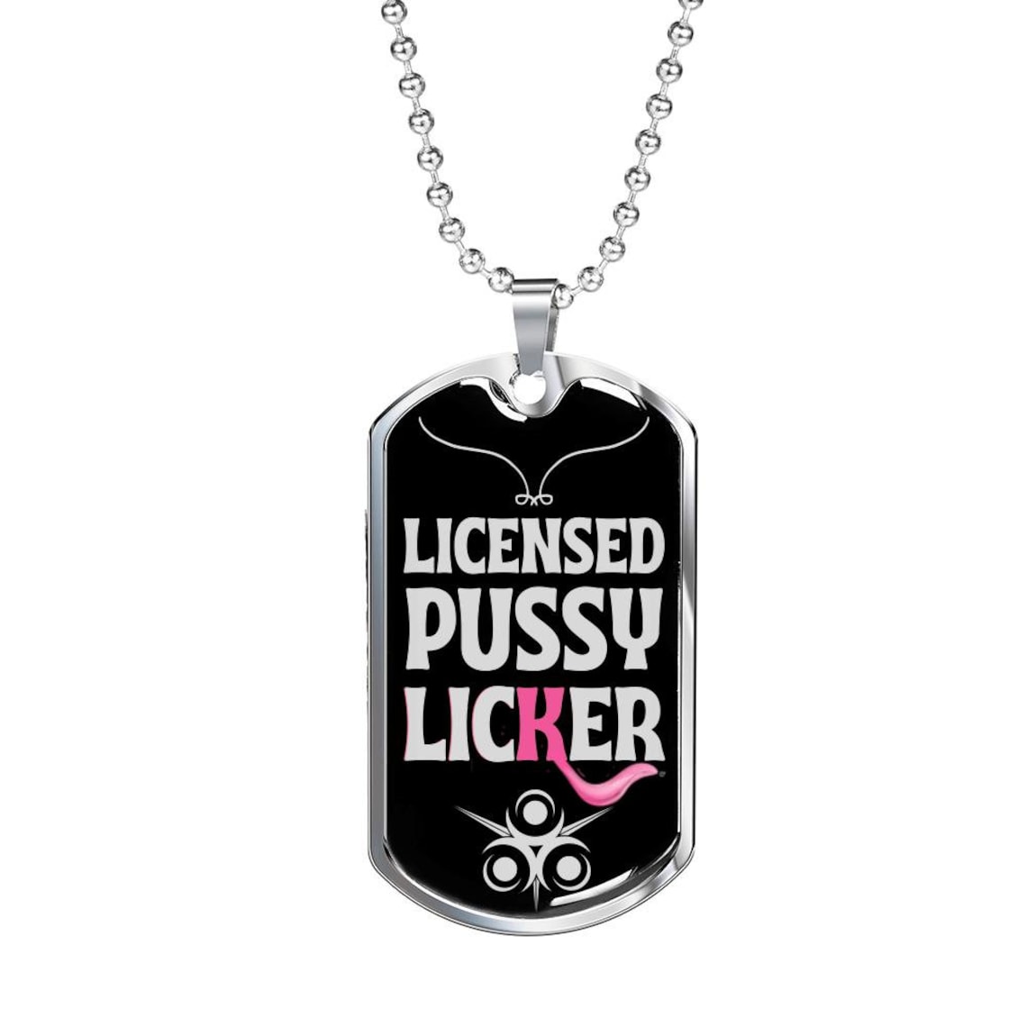 Licensed Pussy Licker Funny Pussy Eater Dog Tag Necklace Funny Sex Lover Gift Funny Tongue ...