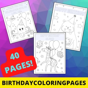 40 Printable Editable Birthday Pages | Birthday Coloring Book ...