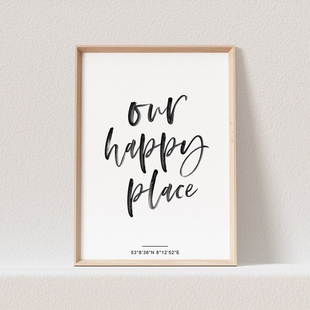Our Happy Place Poster Coordinates City Place Home Home - Etsy