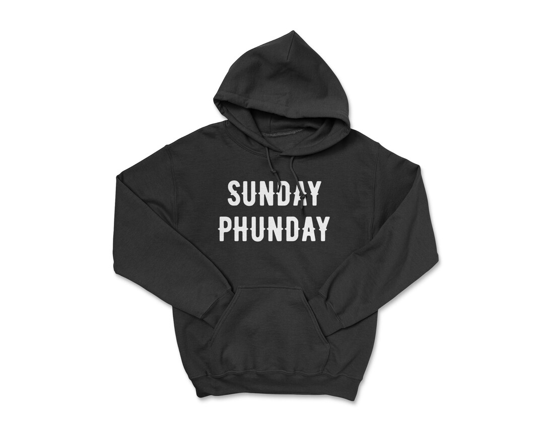 Sunday Phunday Hoodie, Phish Phan Art, Never Miss A Sunday Show - Etsy