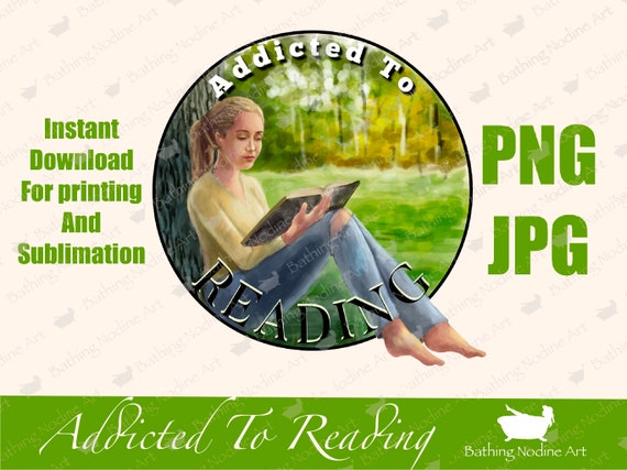 Addicted to Reading PNG for Sublimation Clipart Book Lovers - Etsy