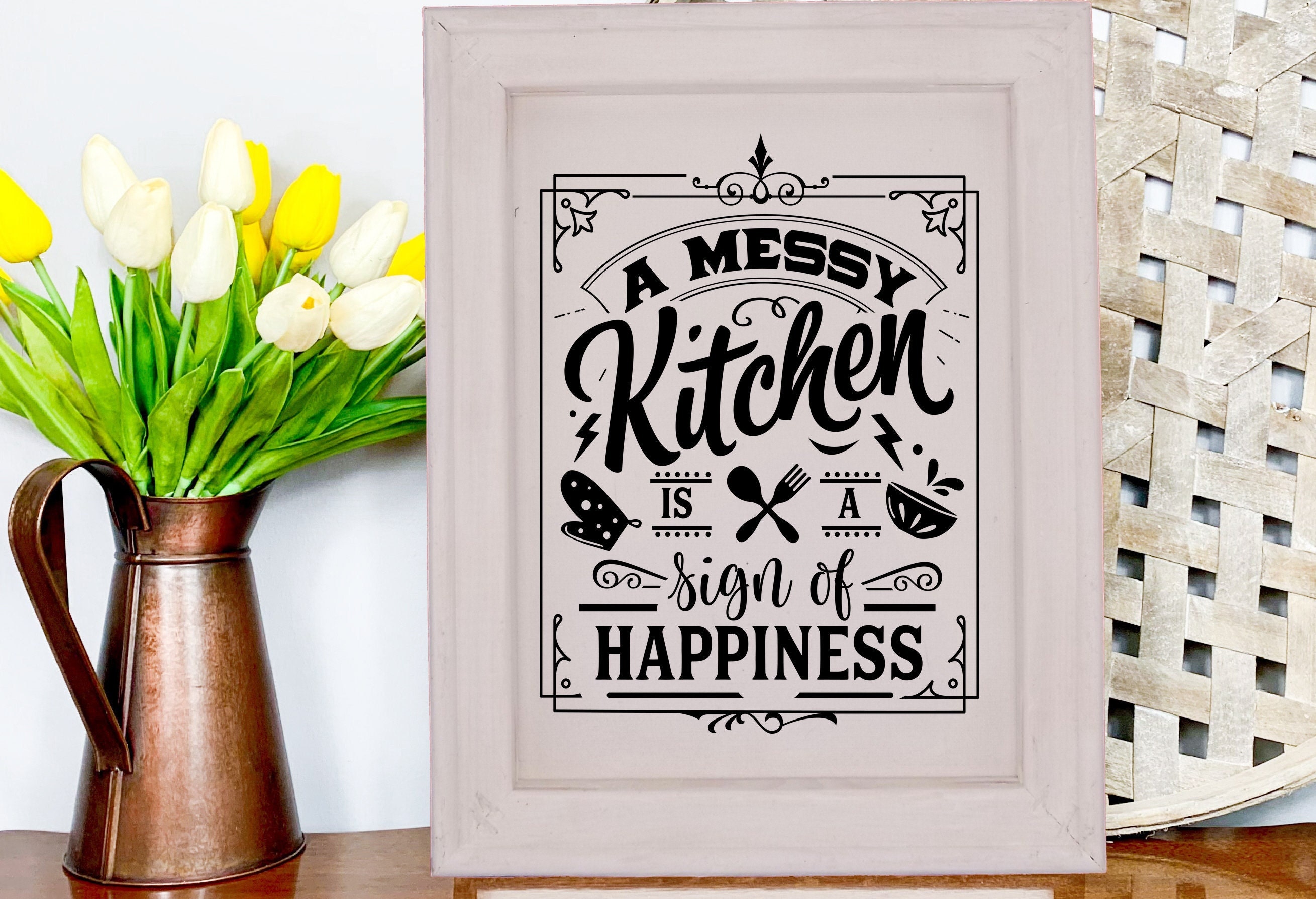 A Messy Kitchen is A Sign of Happiness Funny Farmhouse Kitchen Sign ...