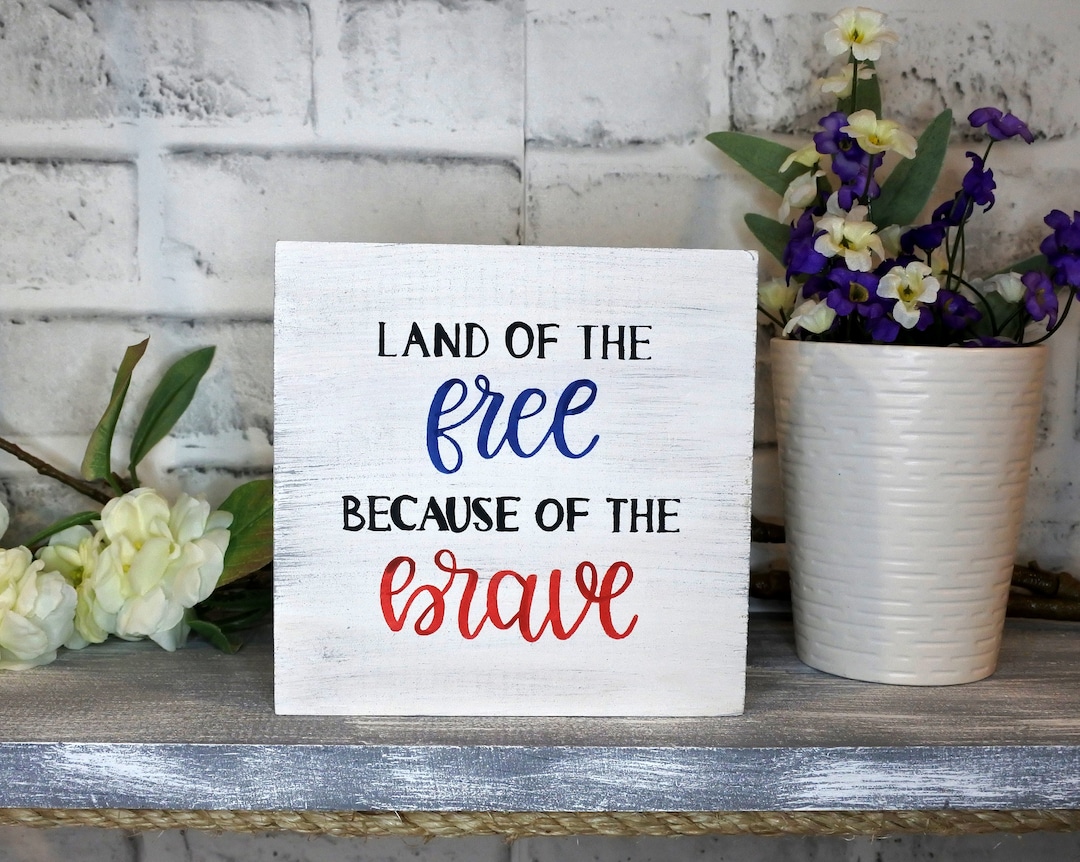 Land of the Free Wood Sign, Farmhouse Style Sign, Home Decor Sign ...