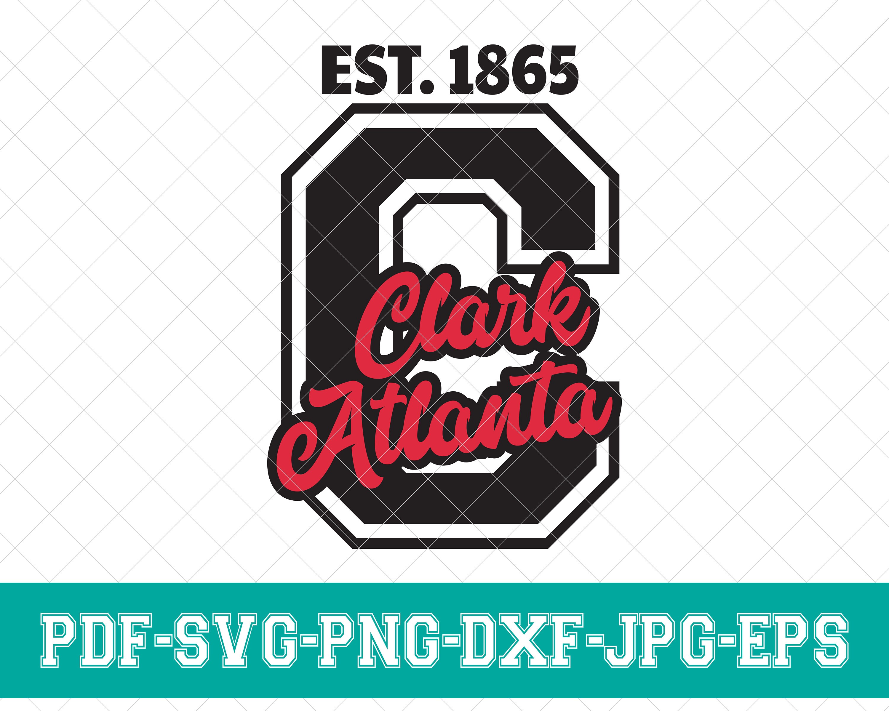 Clark Atlanta University Svg, C Svg, CAU Svg, Clark Atlanta 1865 Svg ...