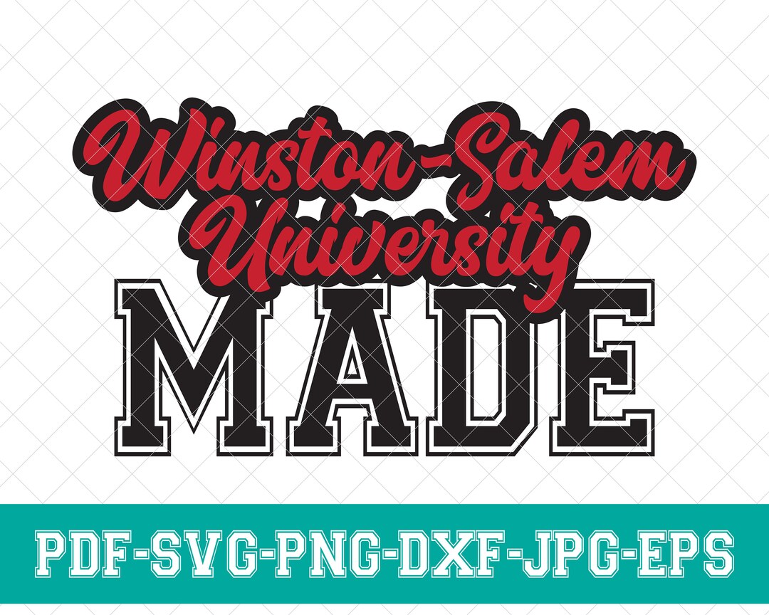 Winston-salem University Made Svg, WSSU Svg, Winston Salem University ...