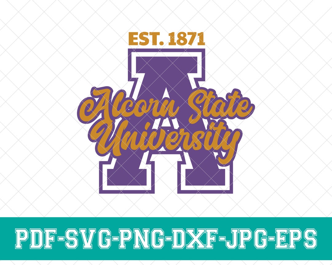 Alcorn State University Svg, A Svg, ASU Svg, Alcorn 1871 Svg, HBCU Svg ...