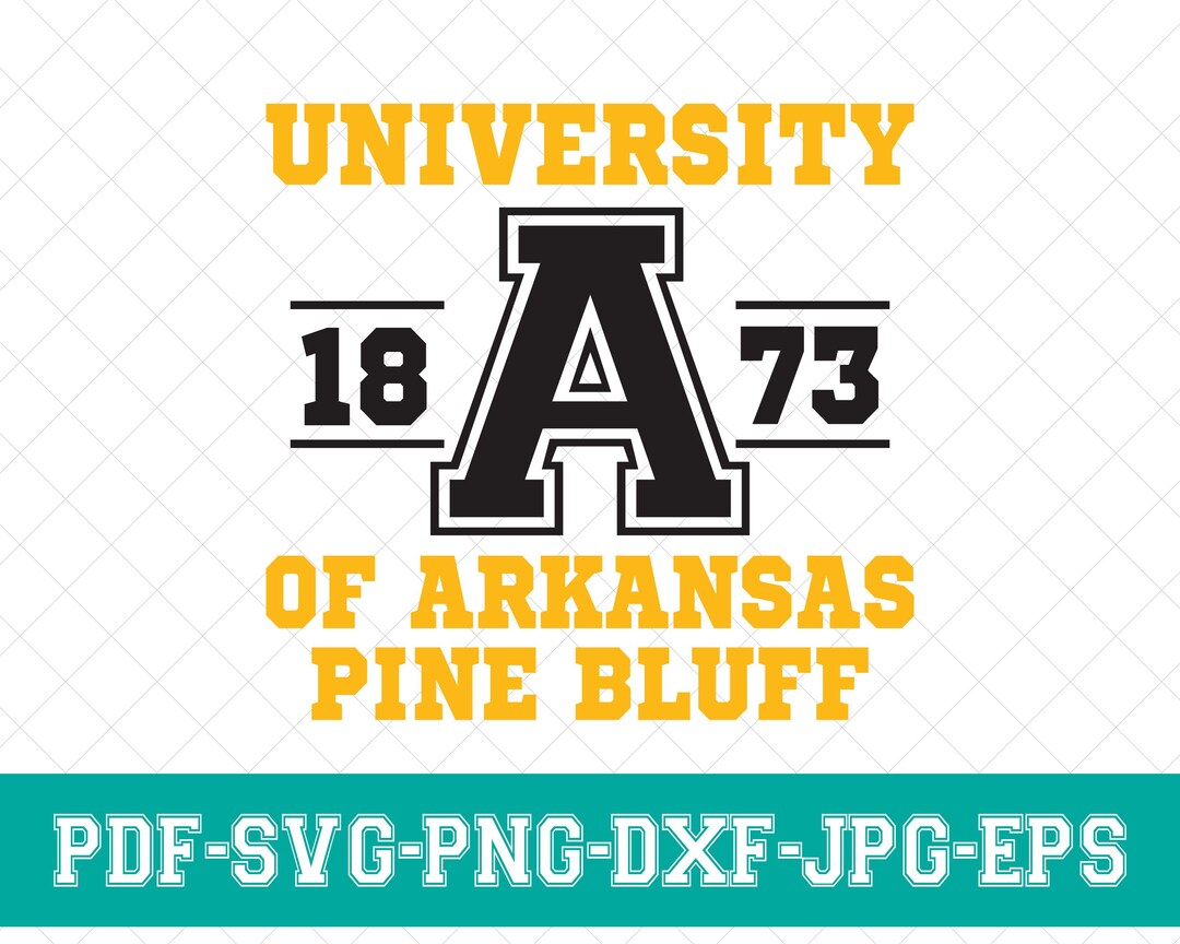 University of Arkansas at Pine Bluff Svg, A Svg, UAPB Svg, Arkansas Pine Bluff 1873 Svg, HBCU ...
