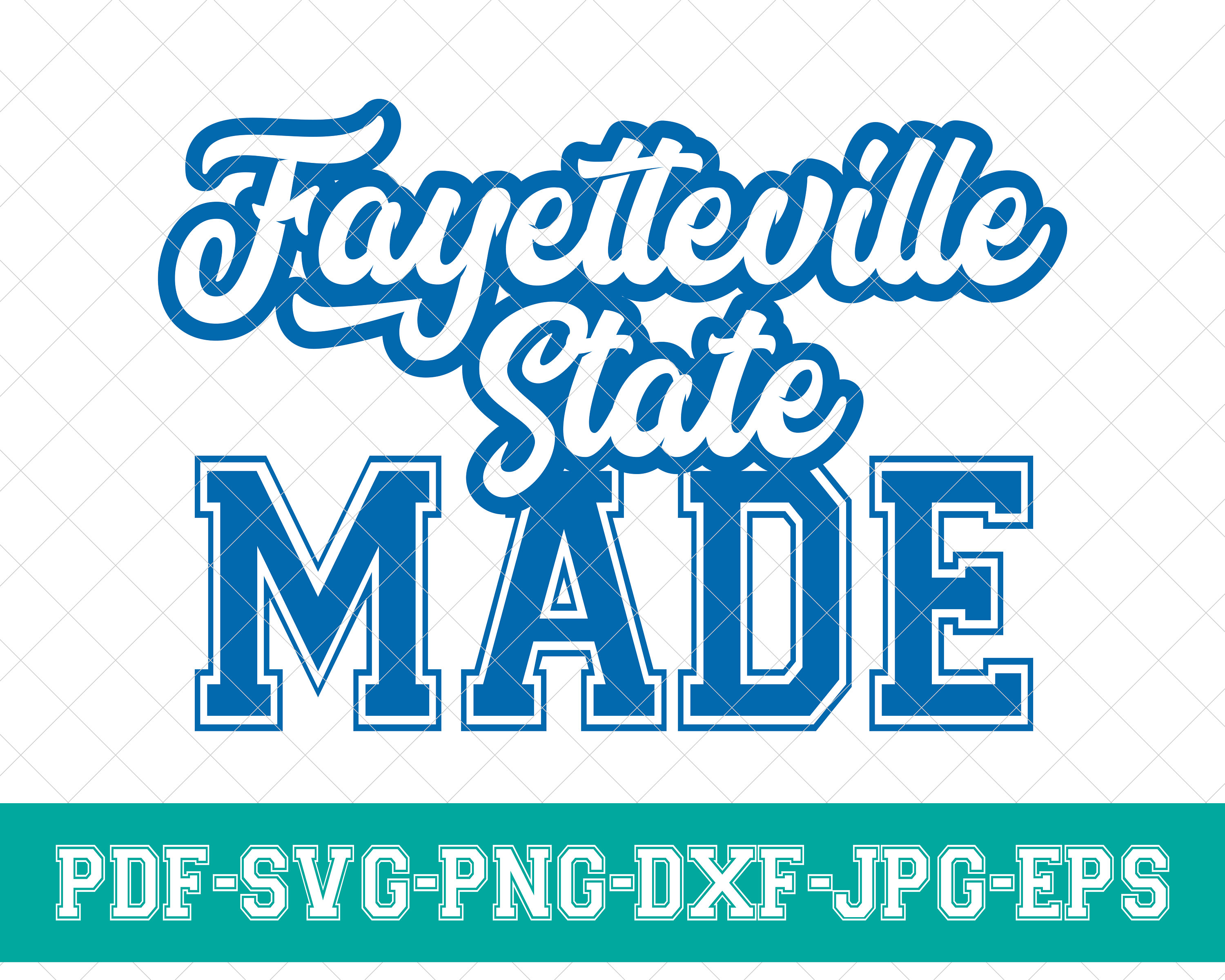 Fayetteville State Made Svg, FSU Svg, Fayettville State University Svg ...