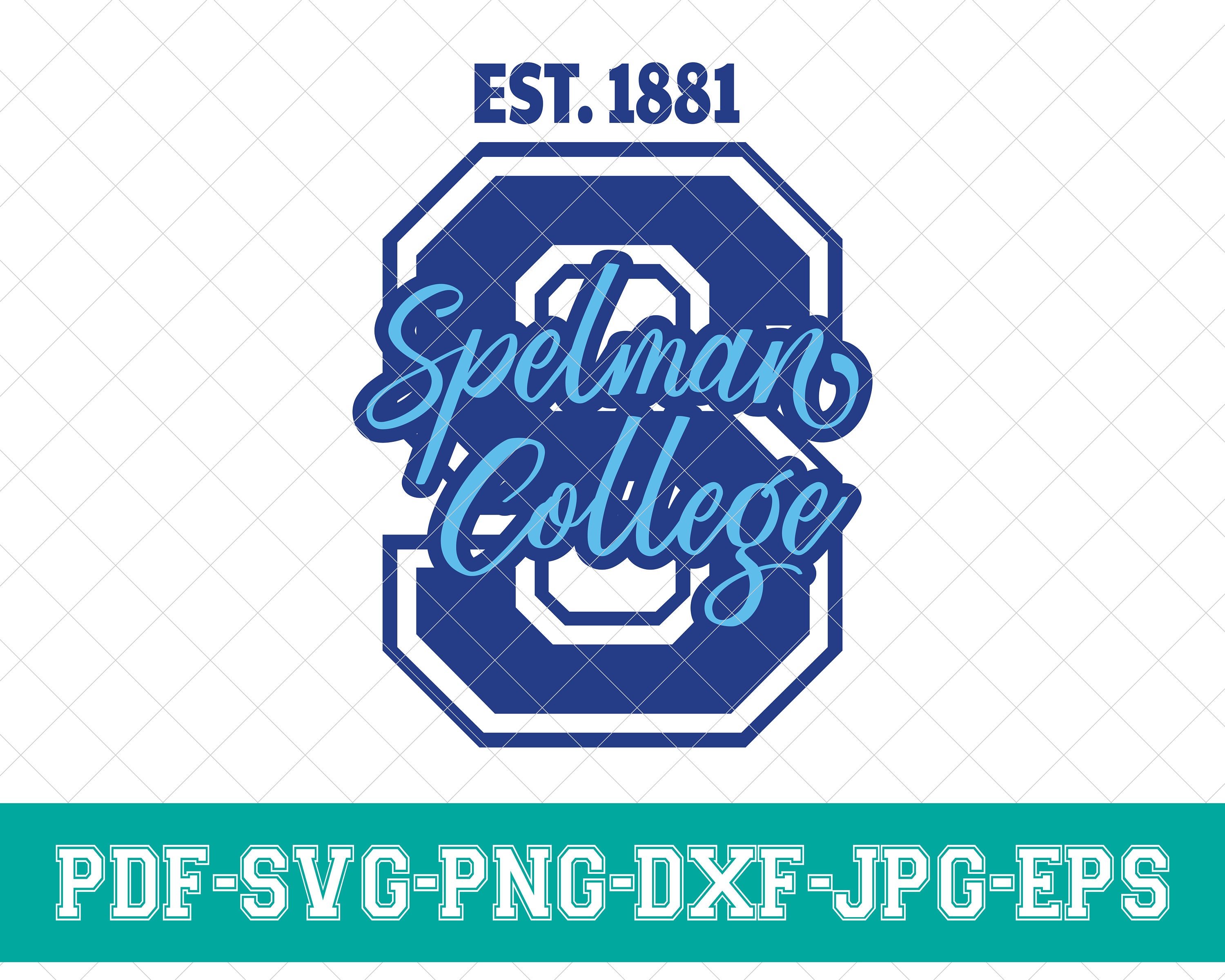 Spelman College Svg, S Svg, SC Svg, Spelman 1881 Svg, HBCU Svg, College ...