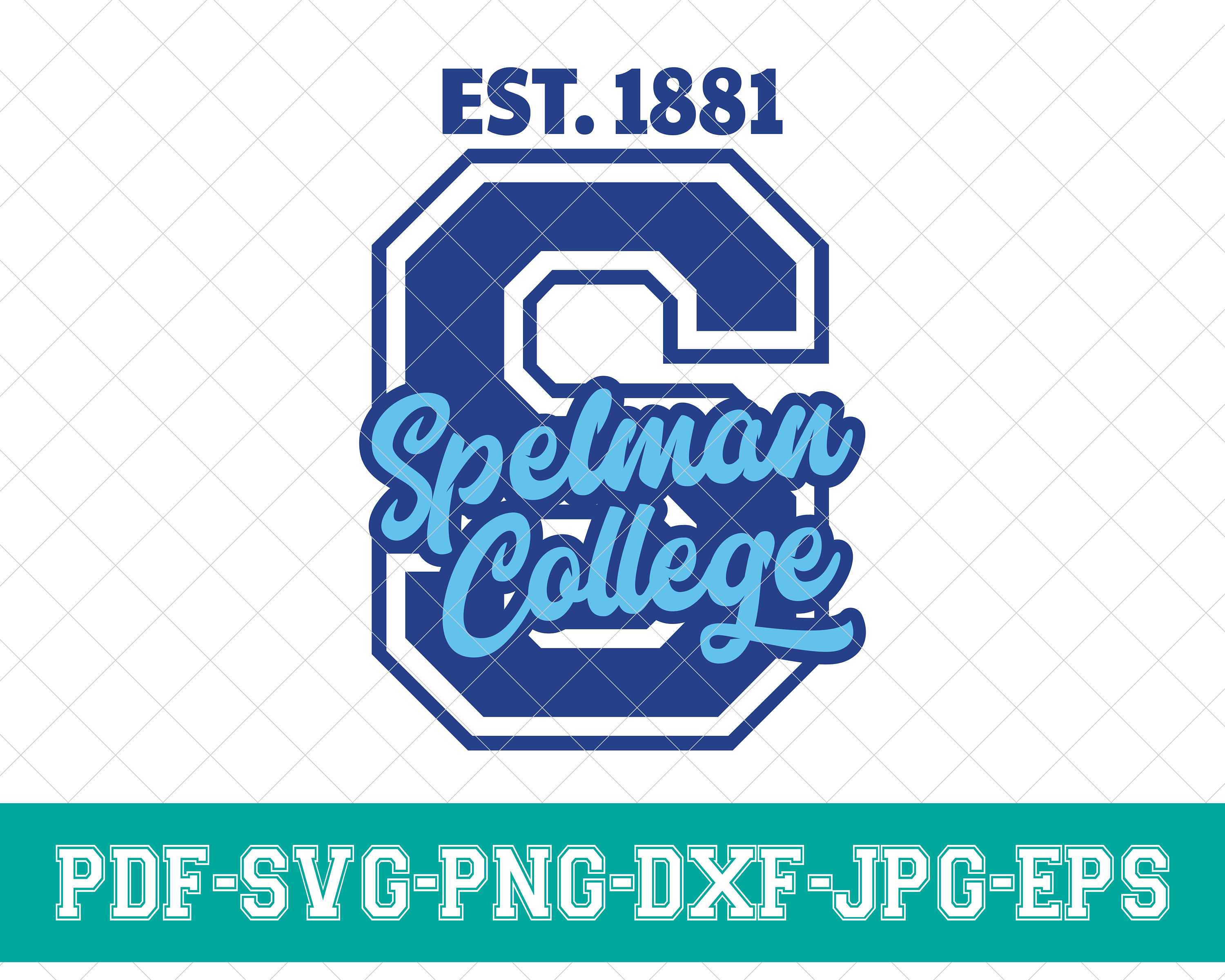 Spelman College Svg, S Svg, SC Svg, Spelman 1881 Svg, HBCU Svg, College ...