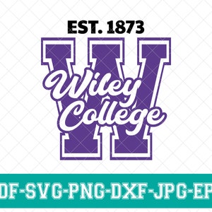 Wiley College SVG, W Svg, WC Svg, Wiley 1873 Svg, HBCU Svg, Clipart ...