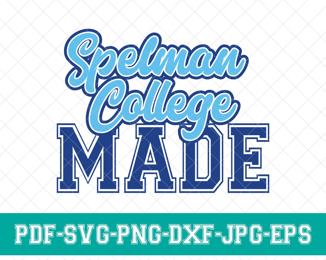 Spelman College Made Svg, SC Svg, Spelman College Svg, Hbcu Svg ...