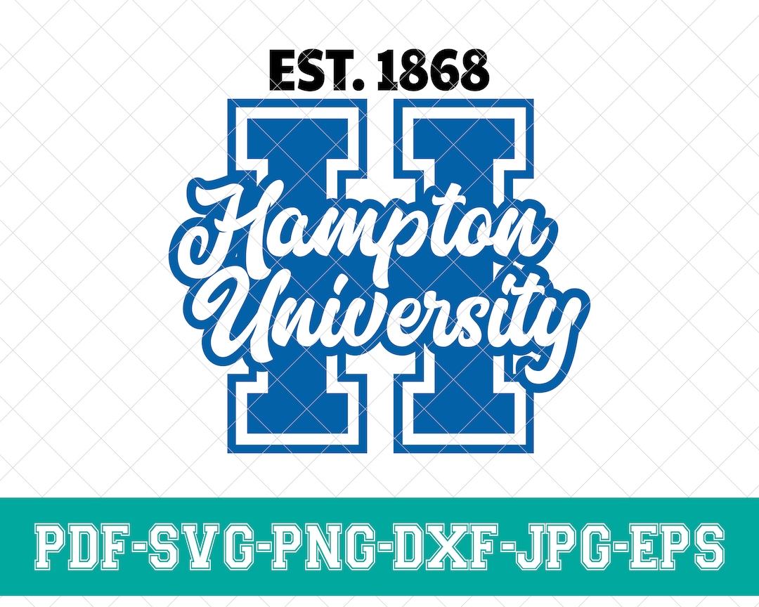 Hampton University Svg, H Svg, HU Svg, Hampton 1868 Svg, HBCU Svg ...