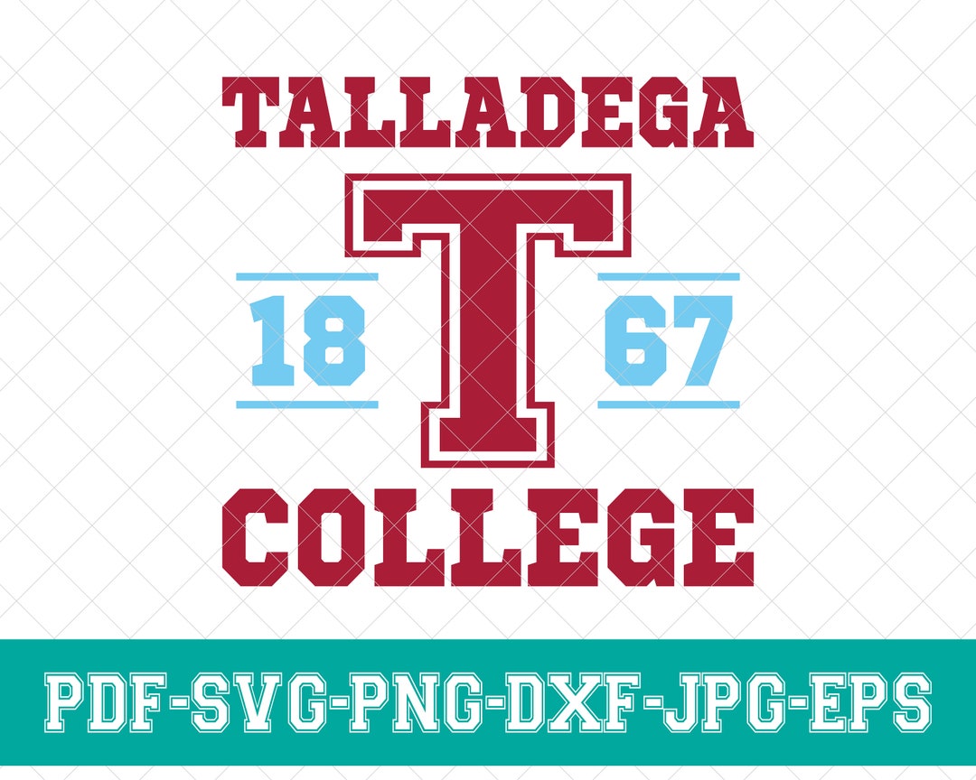 Talladega College Svg, T Svg, TC Svg, Talladega 1867 Svg, HBCU Svg ...