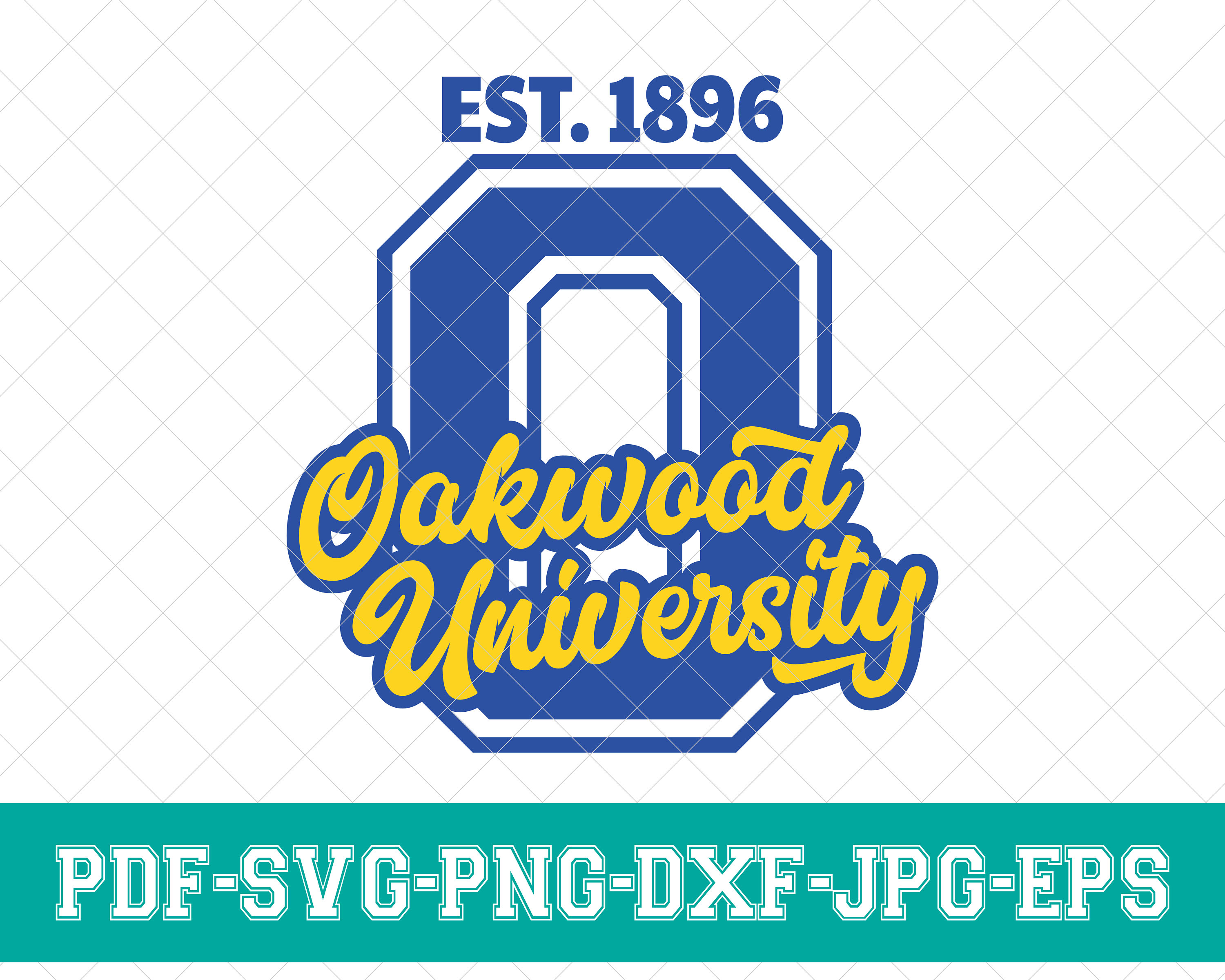 Oakwood University Svg, O Svg, OU Svg, Oakwood 1896 Svg , HBCU Svg ...
