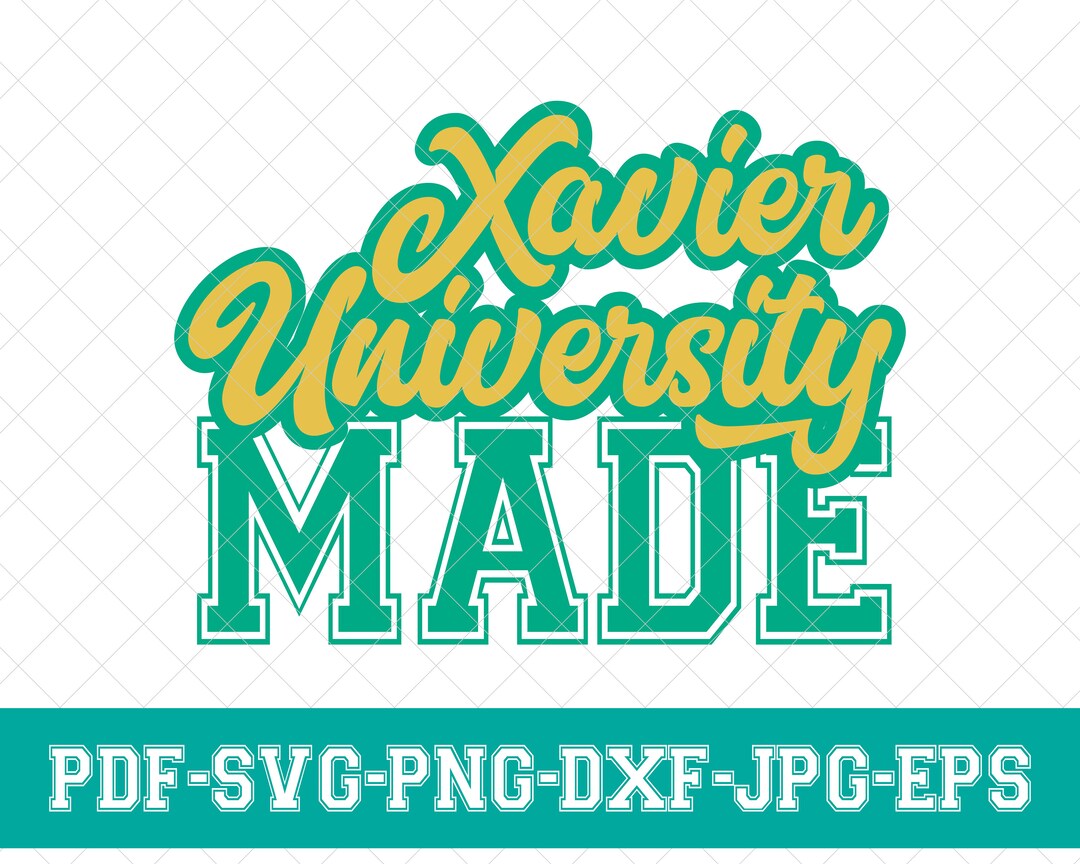 Xavier University Made Svg, XU Svg, Xavier University Svg, XU Made Svg ...