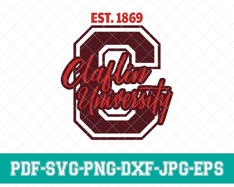 Claflin University Svg, C Svg, CU Svg, Claflin 1869 Svg, HBCU Svg ...