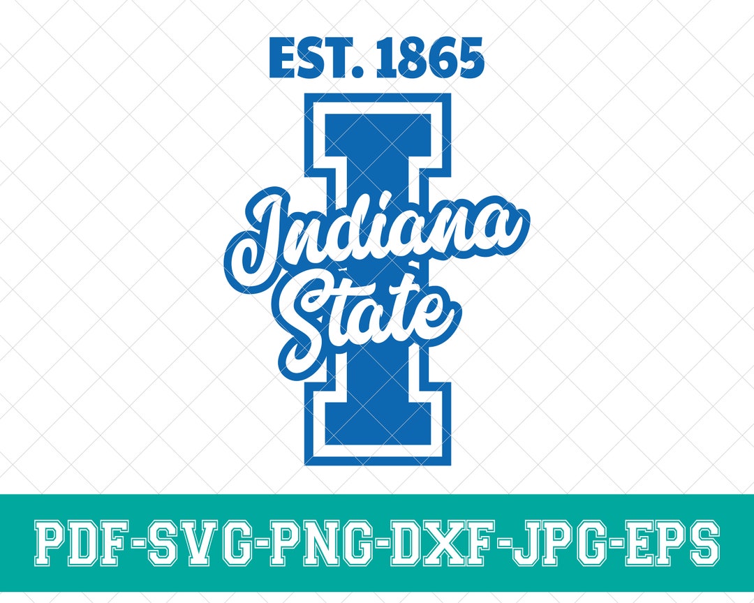 Indiana State University Svg, I Svg, ISU Svg, Indiana 1865 Svg, HBCU ...